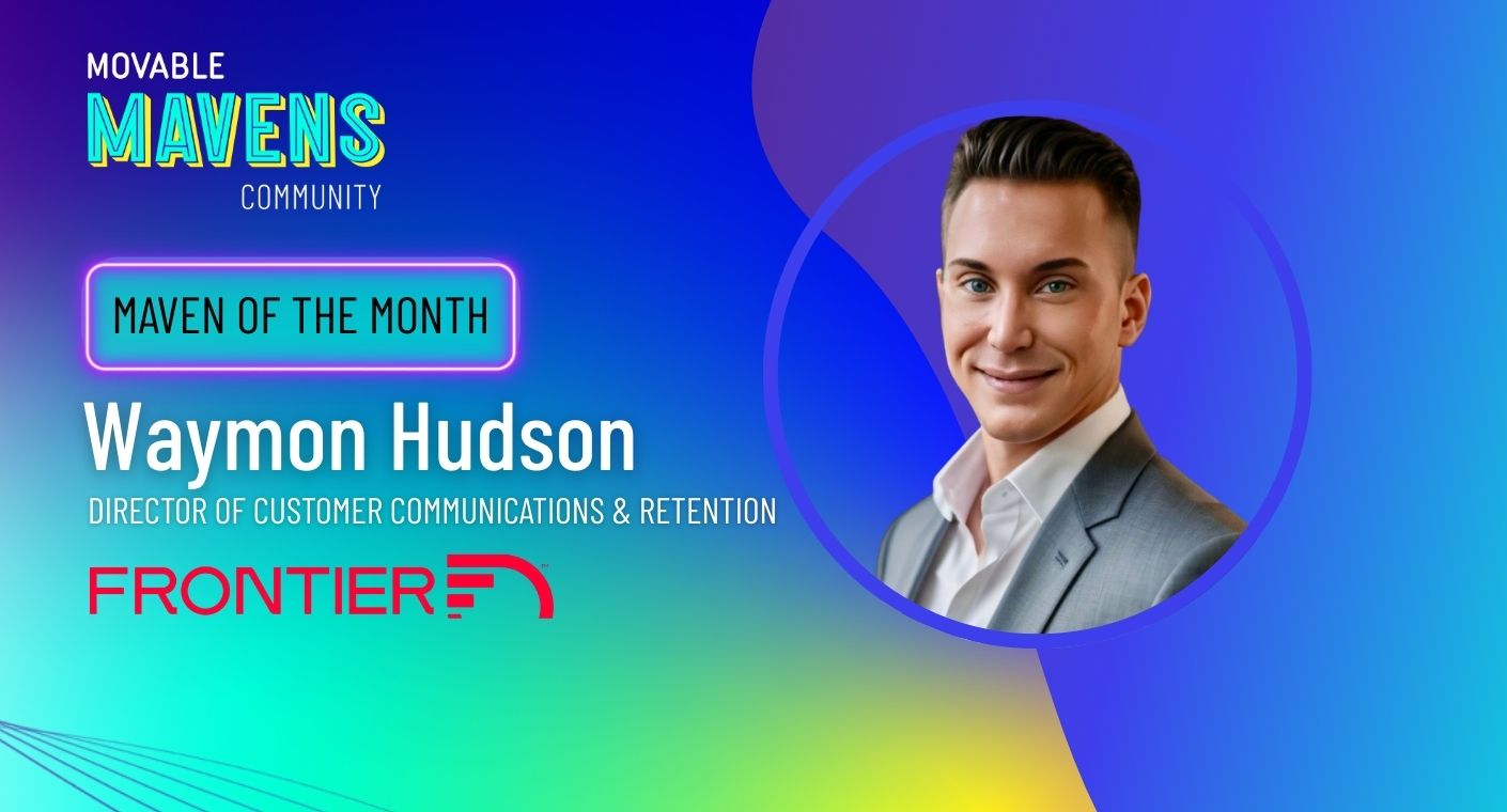 Maven of the Month: An Interview with Waymon Hudson | Movable Ink